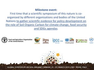 Introduction to the Global Symposium on Soil Organic Carbon (GSOC17) | PPTX
