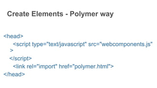 Introduction to Polymer | PDF | Web Design and HTML | Internet