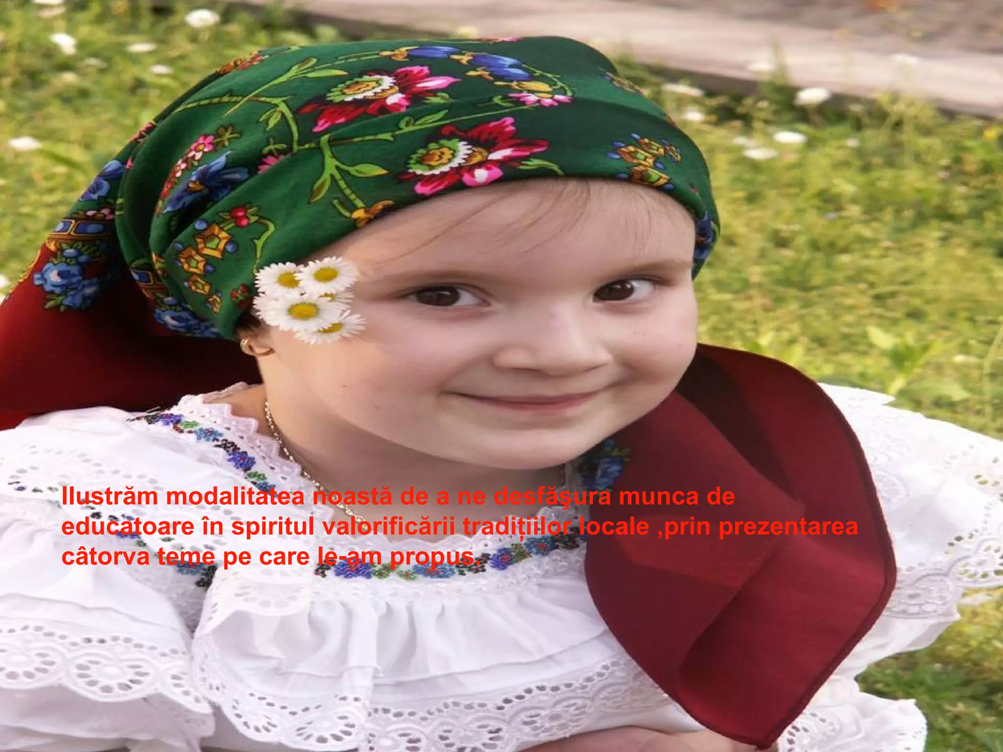 Traditii si obiceiuri | PPT