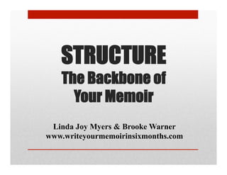 Structure: The Backbone of Your Memoir | PDF