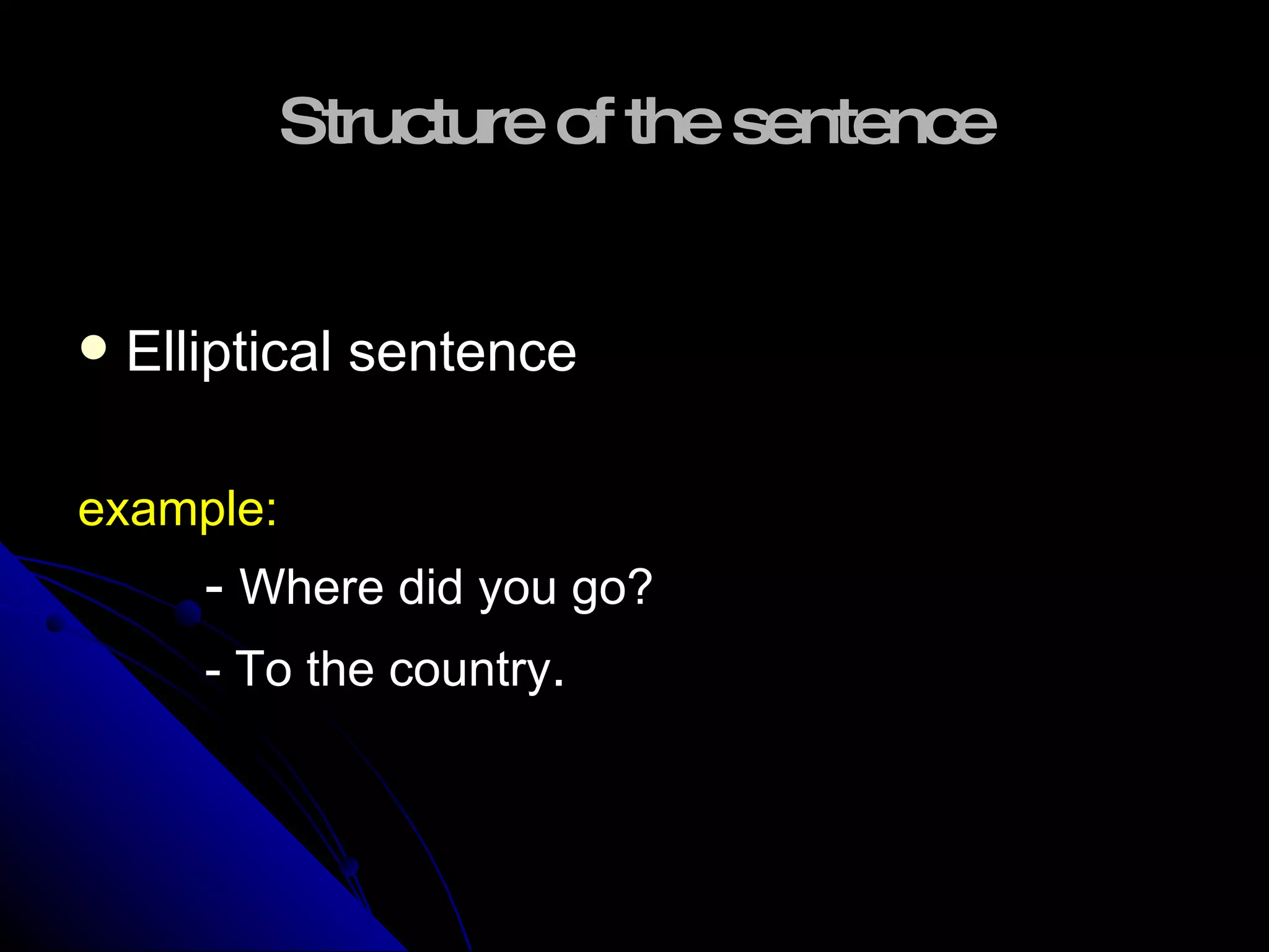 0 Structure Of The Sentence | PPT