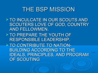 0 the bsp vision,mission and the scout oath and law