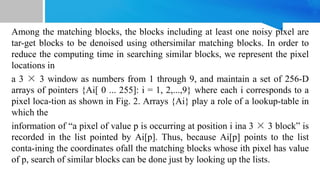 Efficient block matching for removing impulse noise | PPTX | Physics | Science