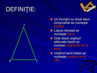 Triunghiul isoscel Propietati Lectie clasa a VI-a | PPT