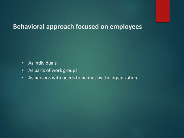 BEHAVIOURAL APPROACH TO MANAGEMENT | PPTX