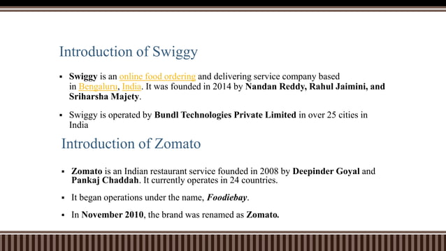 Presentation of comparative study between SWIGGY and ZOMATO | PDF | Grocery Shopping | Shopping