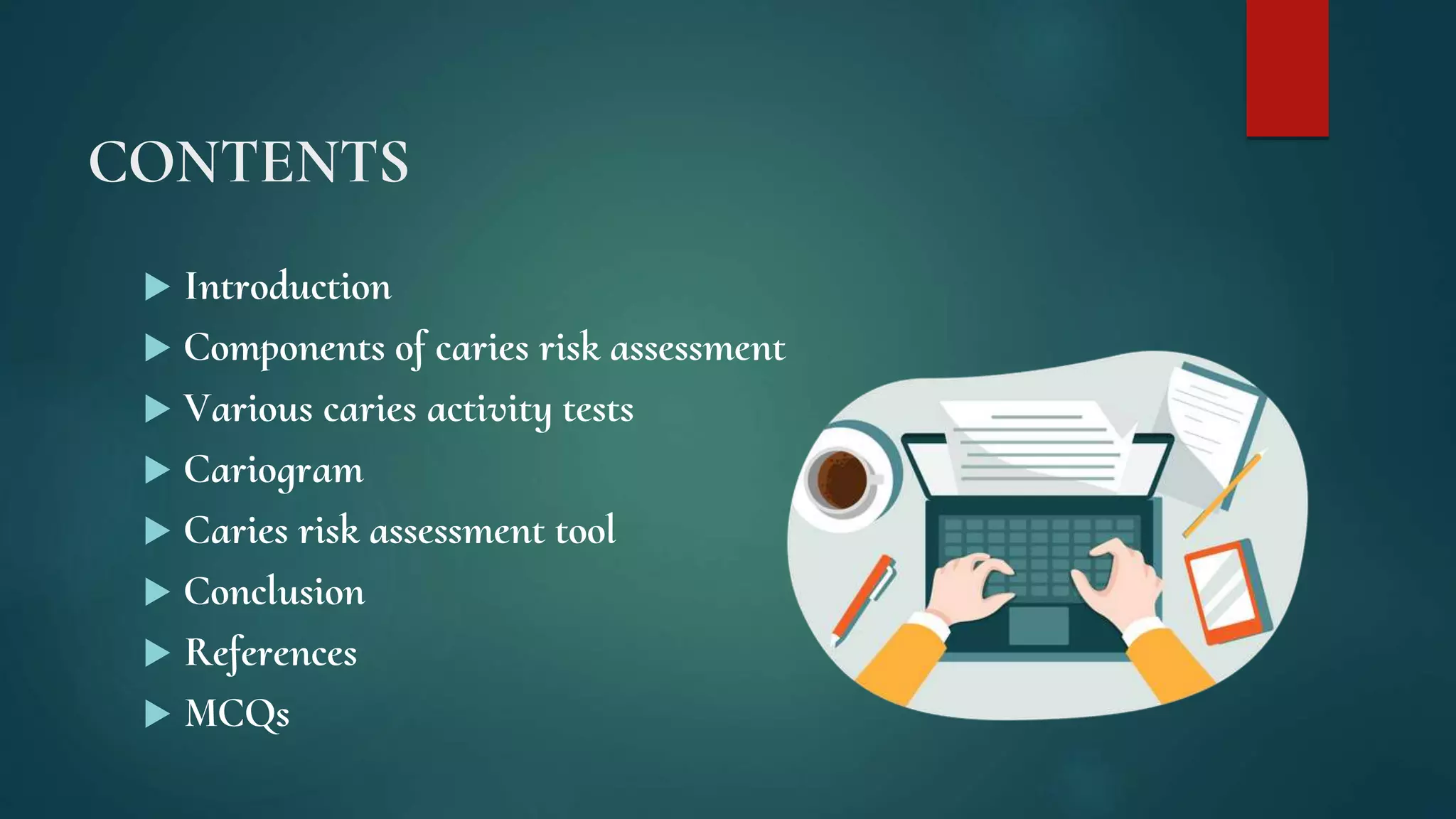 Caries Risk Assessment | PPT