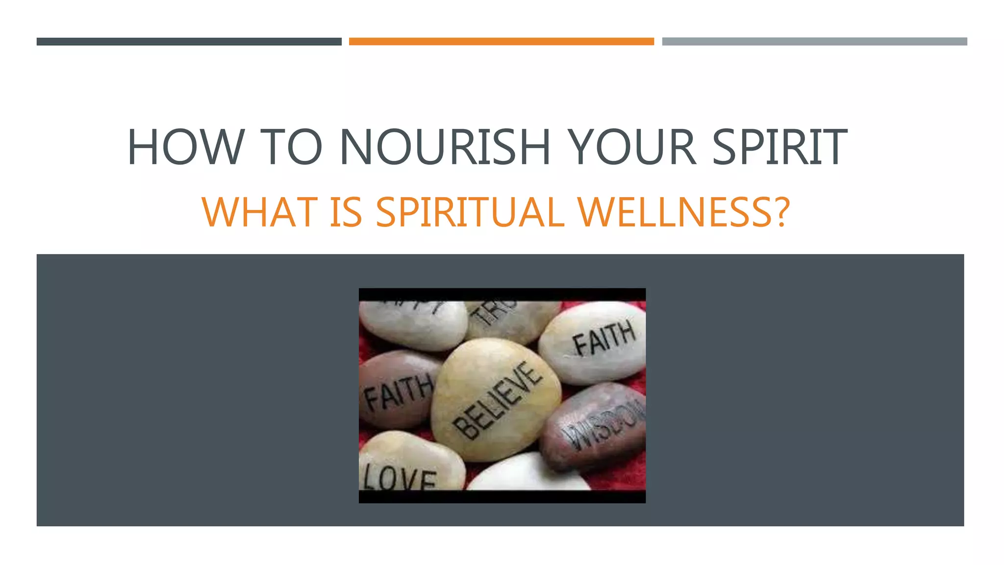 What is spiritual wellness | PPTX
