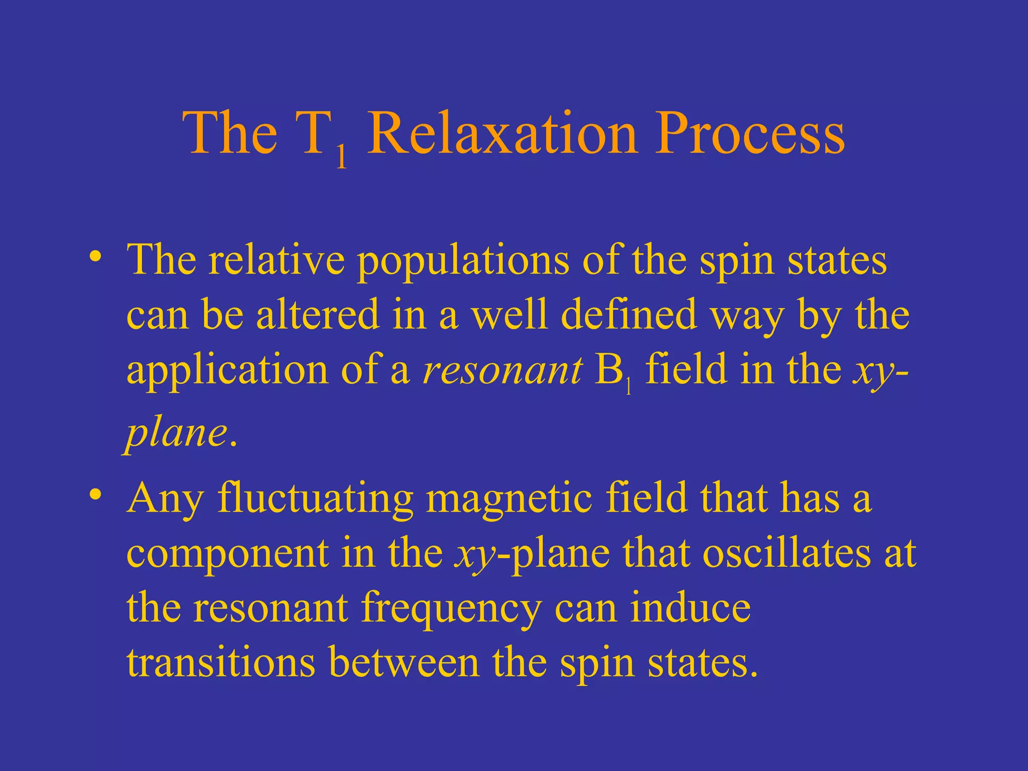 502 Nmr Relaxation Times Ppt Chemistry Science