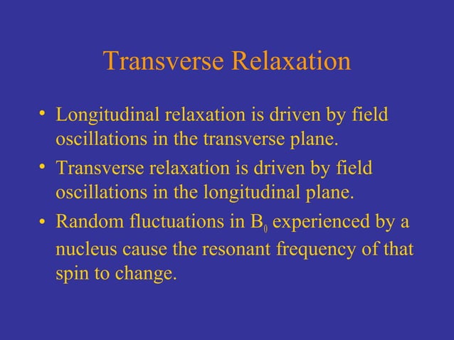 502 Nmr Relaxation Times Ppt Chemistry Science