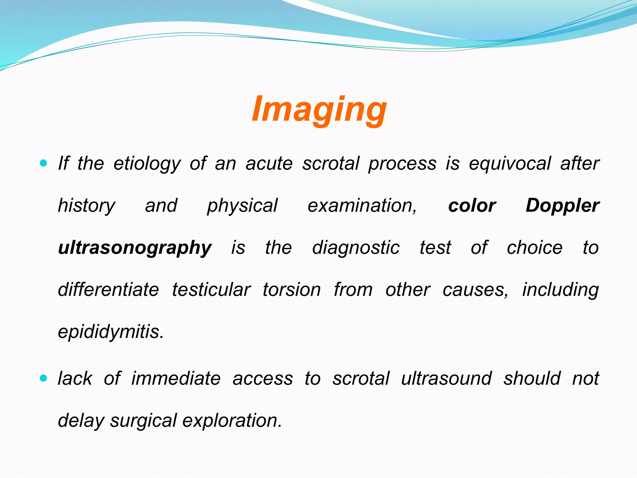 The acute scrotum | PPTX