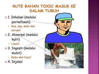 TOKSIKOLOGI industri keselamatan dan kesehatan kerja | PPT