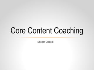 Core Content Coaching: 8th Grade Atomic Structure | PPT