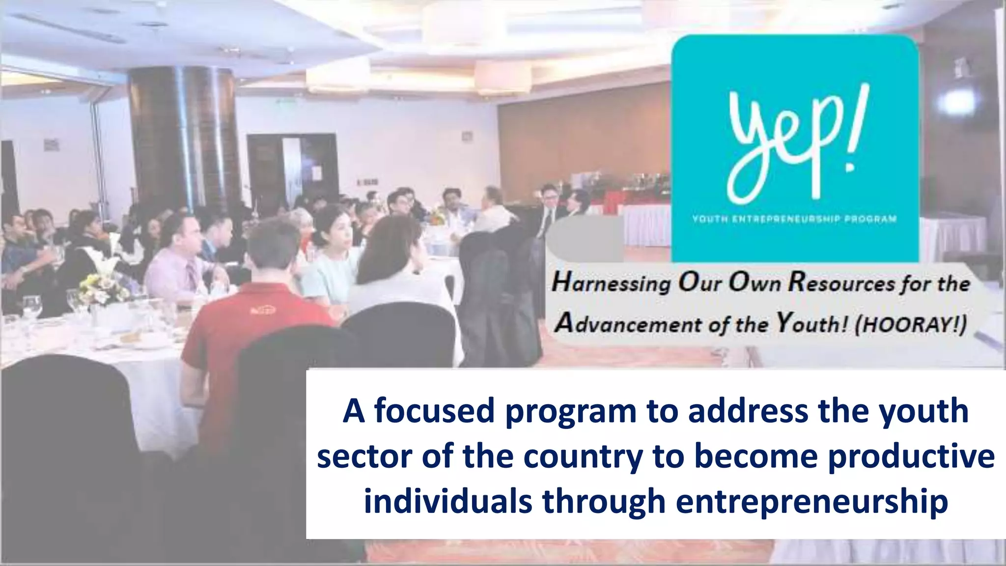 DTI Youth Entrepreneurship Program (YEP) | PPTX