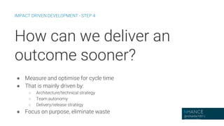 Impact driven development | PPTX