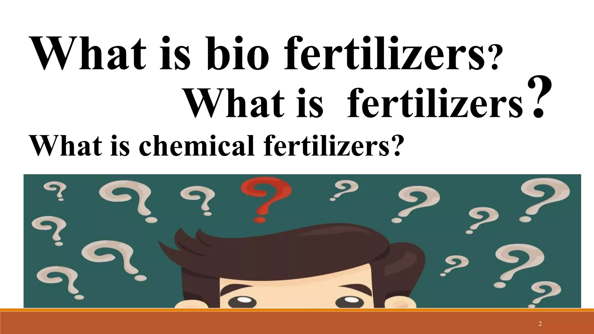 Advantages of bio fertilizers over chemical fertilizers | PPTX