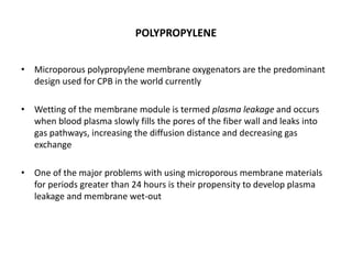 Cpb oxygenators DR NIKUNJ R SHEKHADA (MBBS,MS GEN SURG ,DNB CTS SR) | PPTX