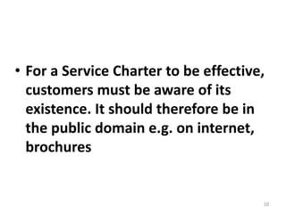 THE ROLE OF SERVICE CHARTER IN AN ORGANISATION AT THE WORKPLACE.ppt