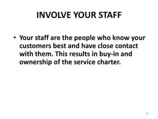 THE ROLE OF SERVICE CHARTER IN AN ORGANISATION AT THE WORKPLACE.ppt