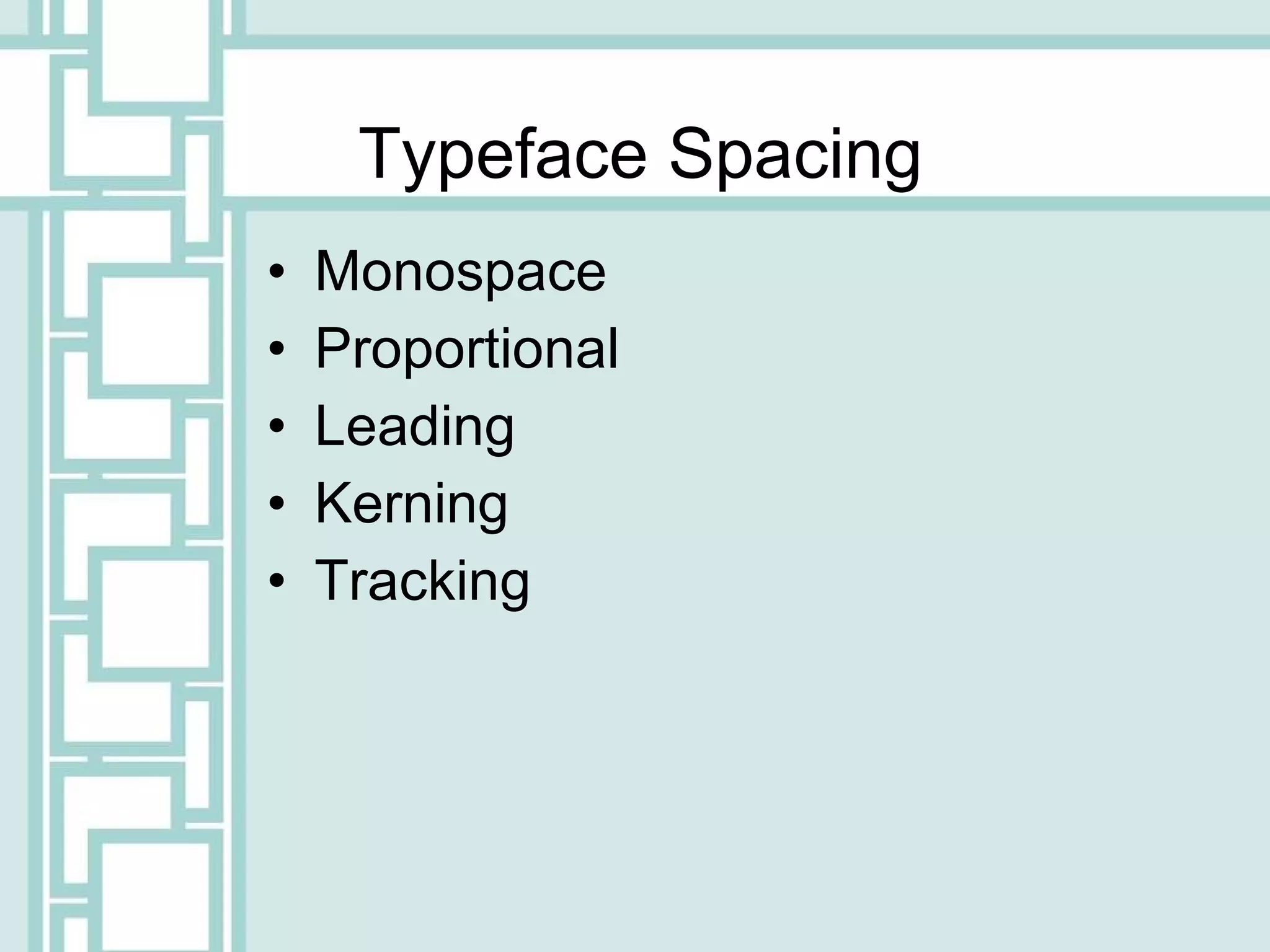 1.01 Typeface Spacing PowerPoint | PPT