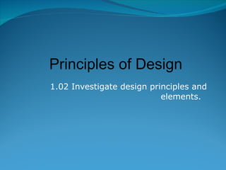 1.02 Principles of Design | PPT | Desktop Publishing | Computer ...