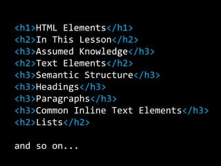 1-04: HTML Elements | PPTX | Web Design and HTML | Internet