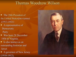 Woodrow Wilson | PPT