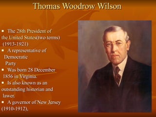 Woodrow Wilson | PPT