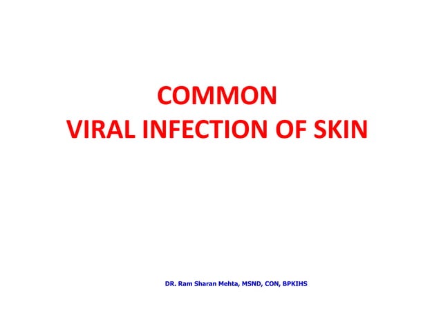 1.1.2. viral infections of skin [compatibility mode] | PDF