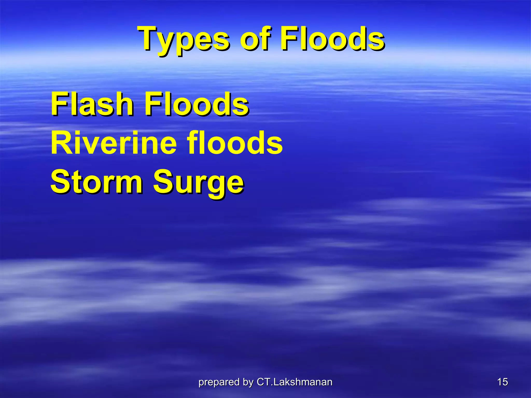 floods | PPT