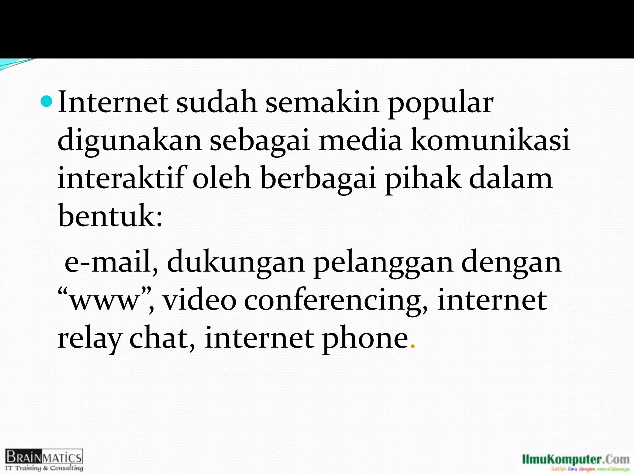 1.1. menjelas kan pengertian internet intranet | PPTX