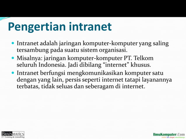 1.1. menjelas kan pengertian internet intranet | PPTX