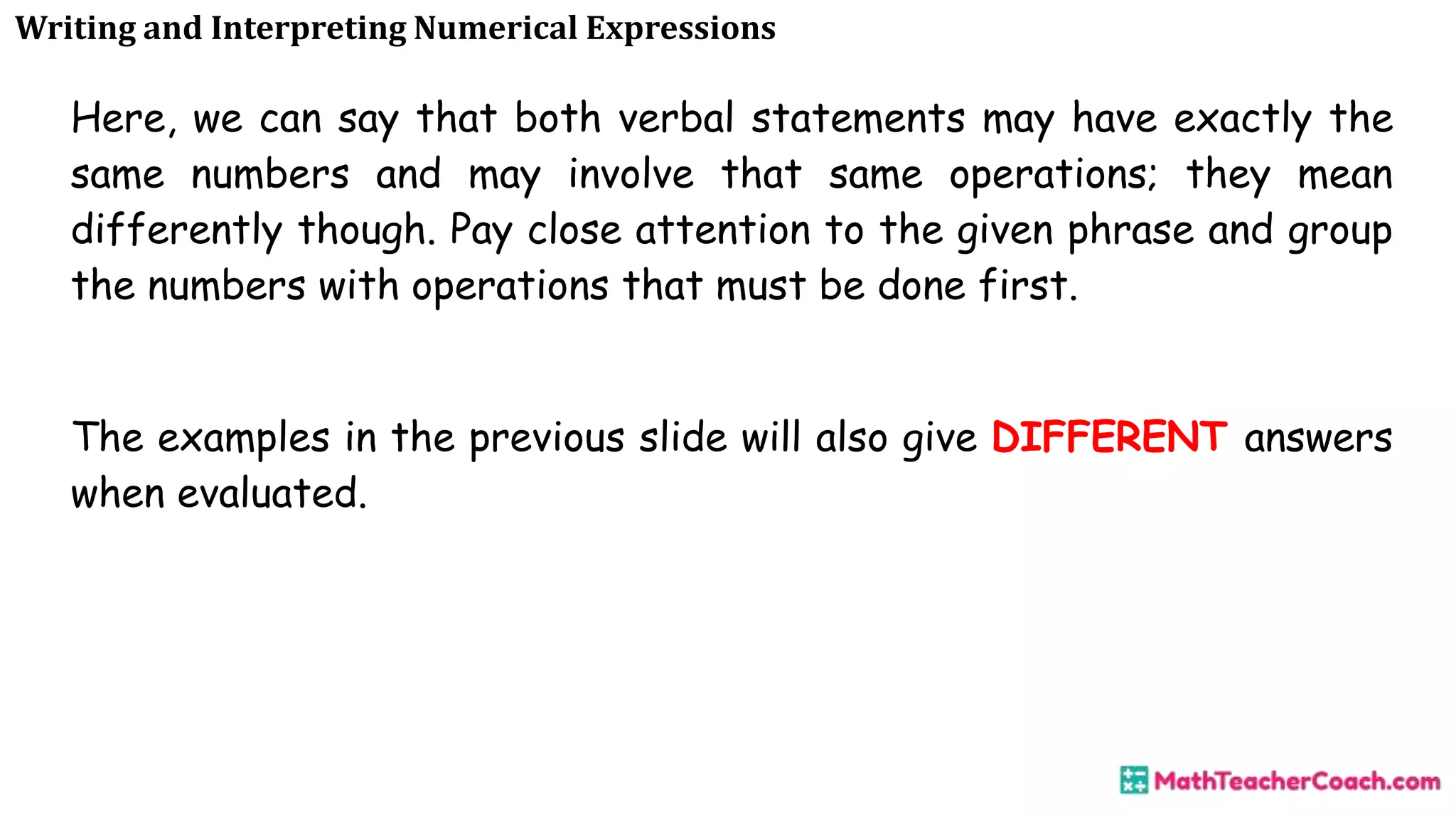 1-1-Slide-Show-Writing-and-Interpreting-Numerical-Expressions.pptx