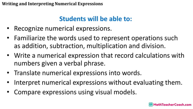 1-1-Slide-Show-Writing-and-Interpreting-Numerical-Expressions.pptx