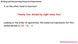 1-1-Slide-Show-Writing-and-Interpreting-Numerical-Expressions.pptx
