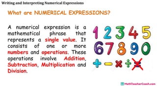 1-1-Slide-Show-Writing-and-Interpreting-Numerical-Expressions.pptx