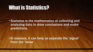 1 10 everyday reasons why statistics are important | PPT