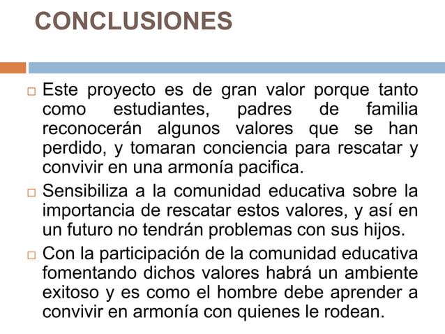 PROYECTO PEDAGOGICO APLIQUEMOS LOS VALORES EN NUESTRA COMUNIDAD | PPTX