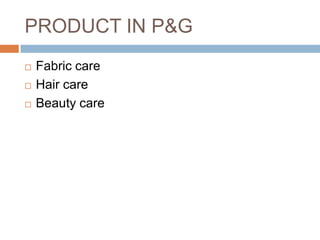Presentation on P & G | PPTX