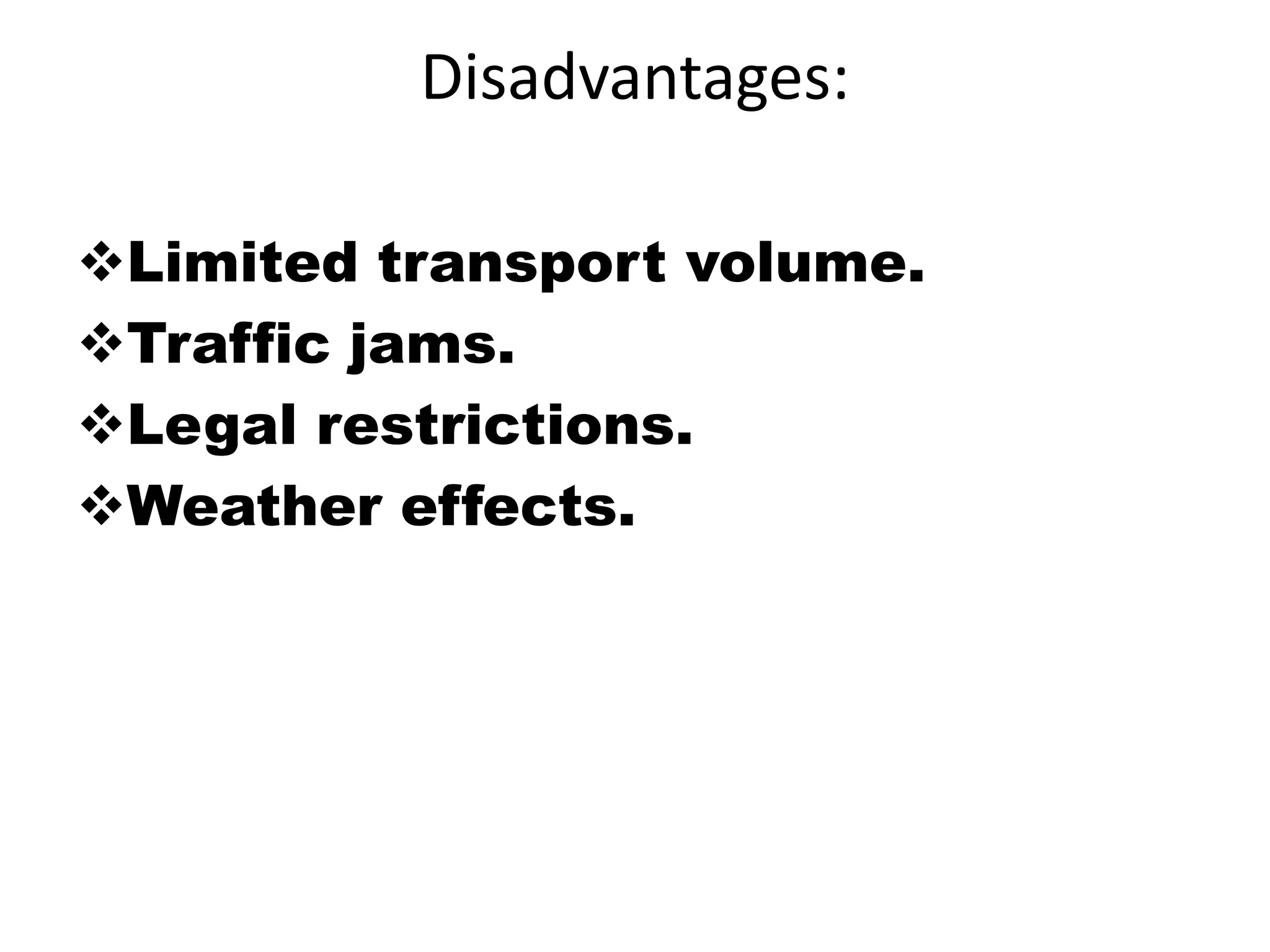 Performance, Advantages and Disadvantages of Transportation via Trucks ...