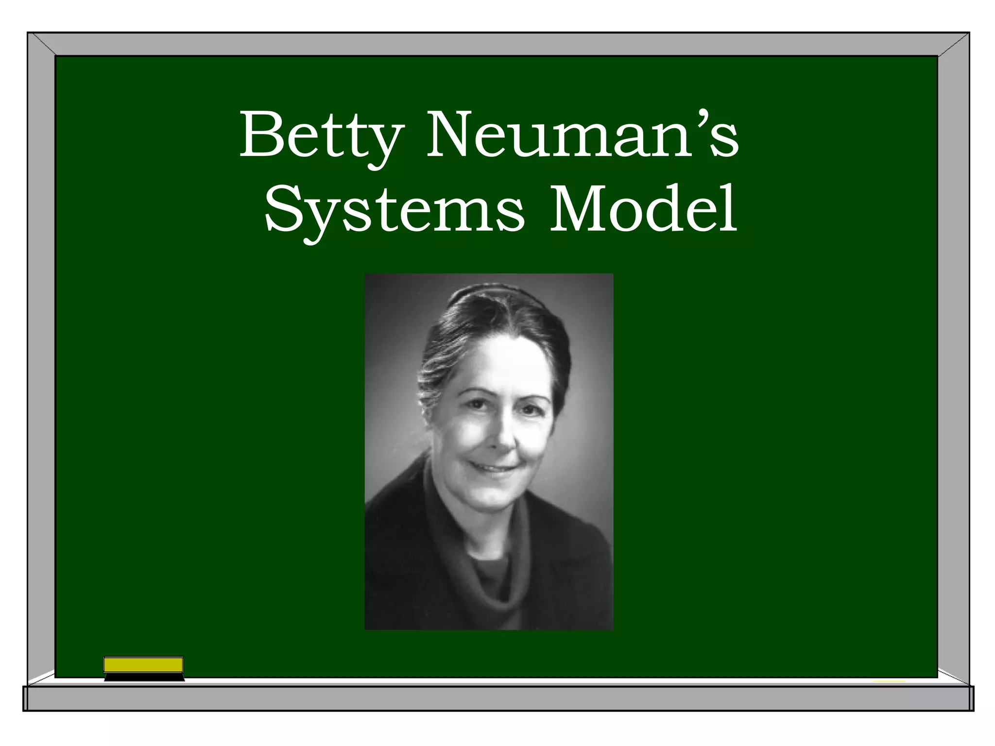 Betty Neuman's System Model | PPT