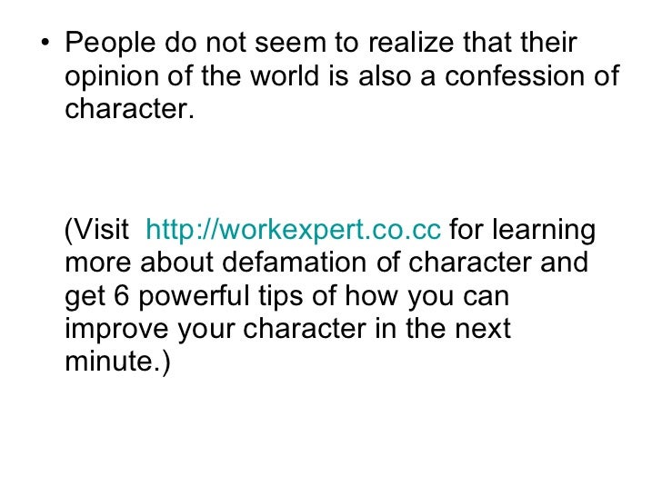 Defamation of character