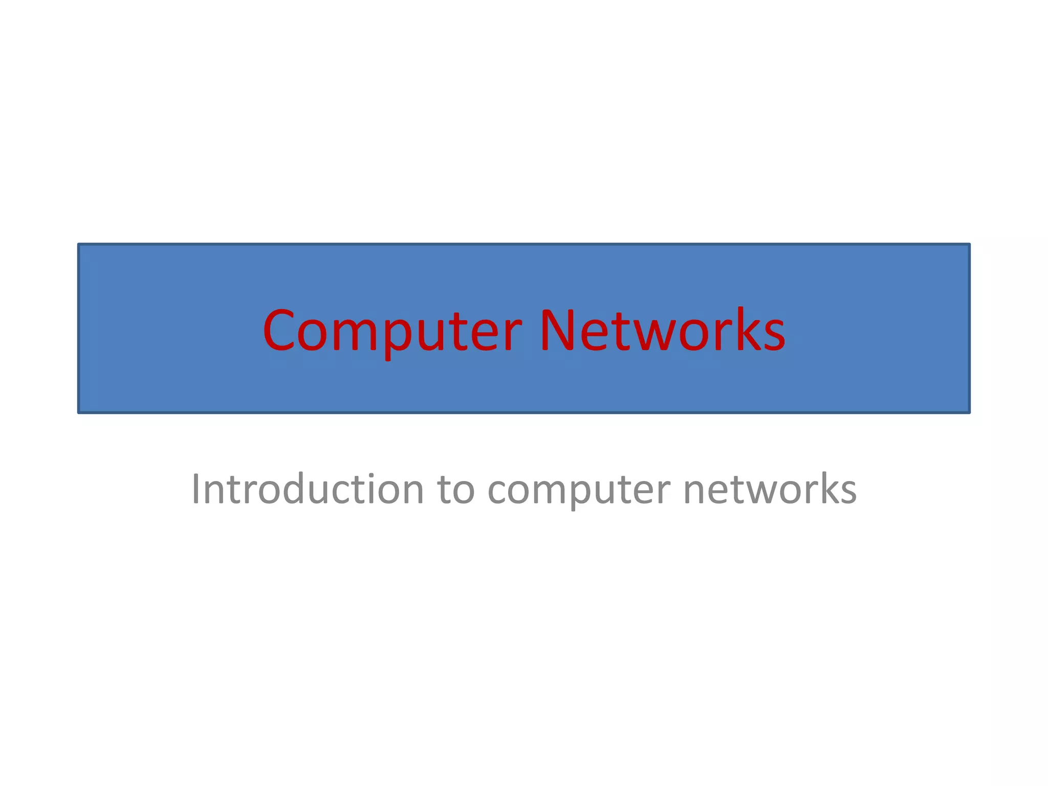 types of computer networks, protocols and standards | PPTX