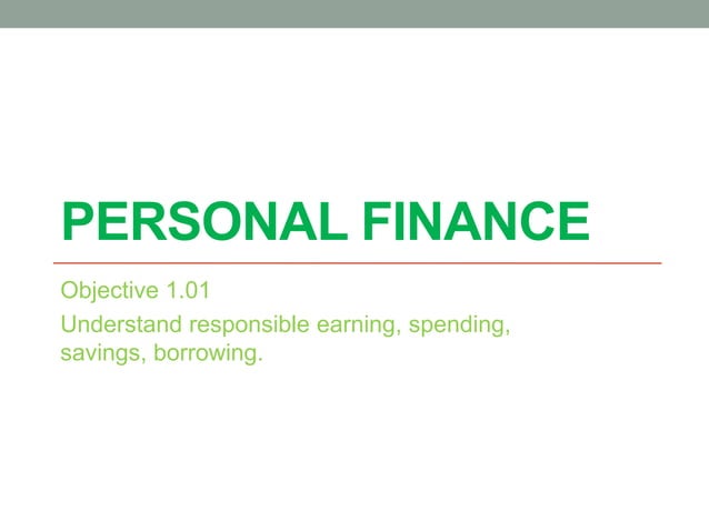 Personal Finance 1.01 PPT | PPTX