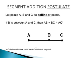 1.2 segment addition postulate | PPT