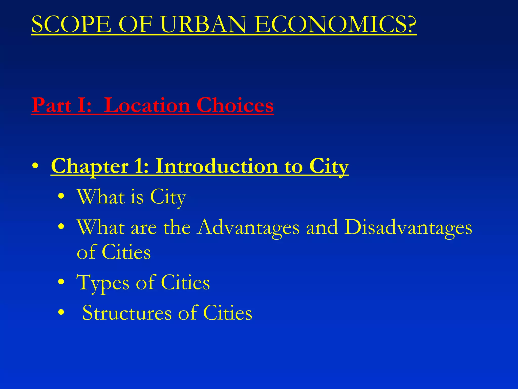 1. urban economics and its scope | PPTX