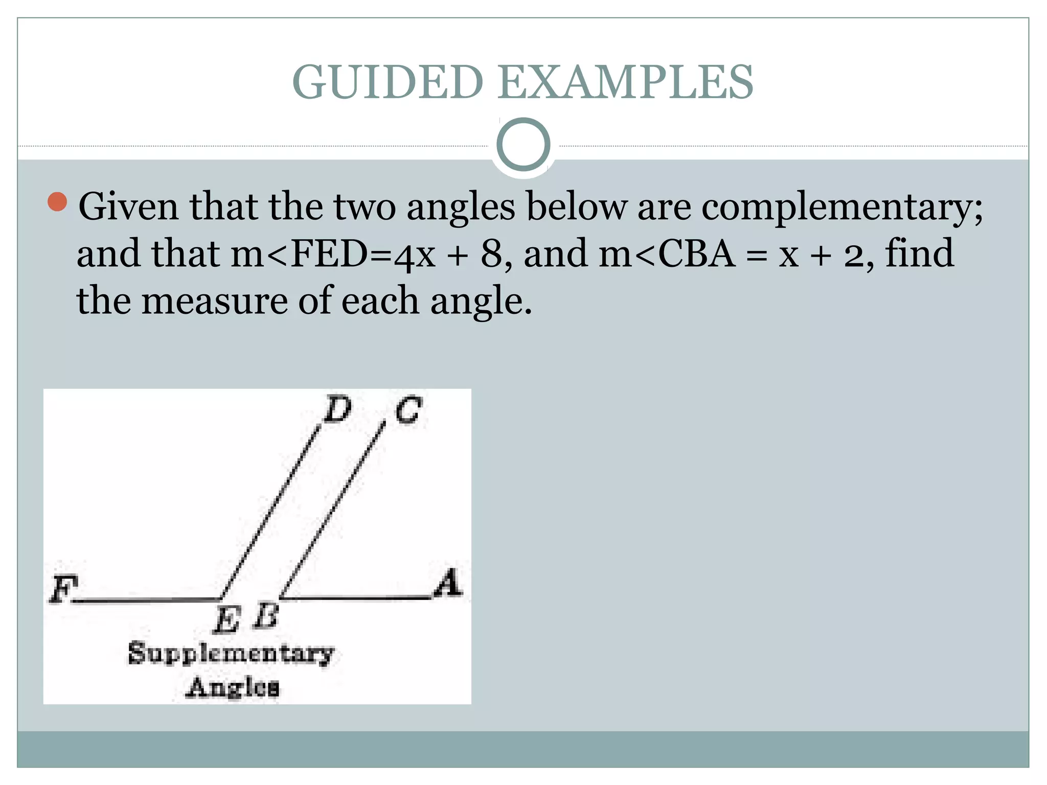 1.5 describe angle pair relationships | PPT