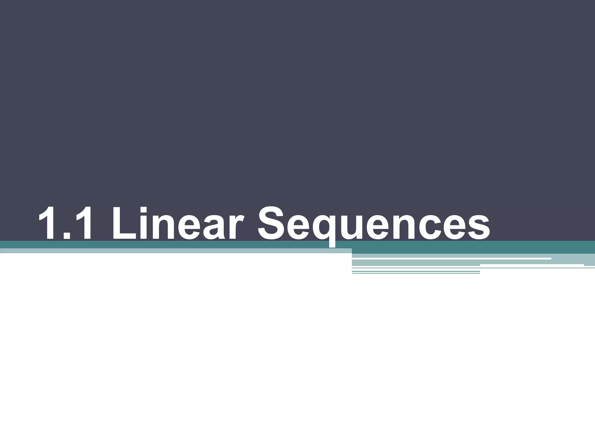 1.1 linear sequences | PPTX