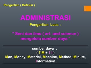 1. administrasi, manajemen, dan pengendalian | PPT