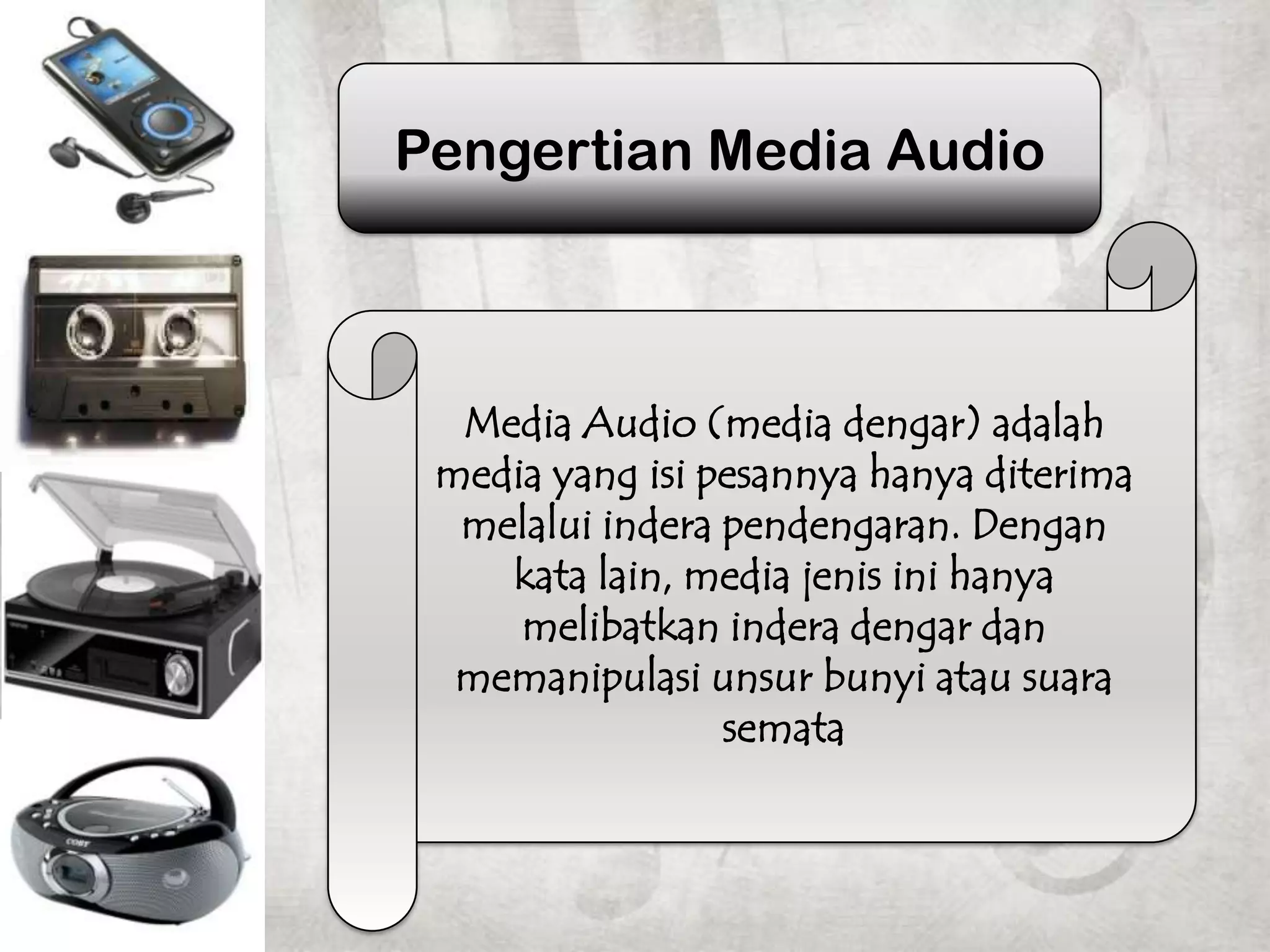 MEDIA PEMBELAJARAN AUDIO | PPTX